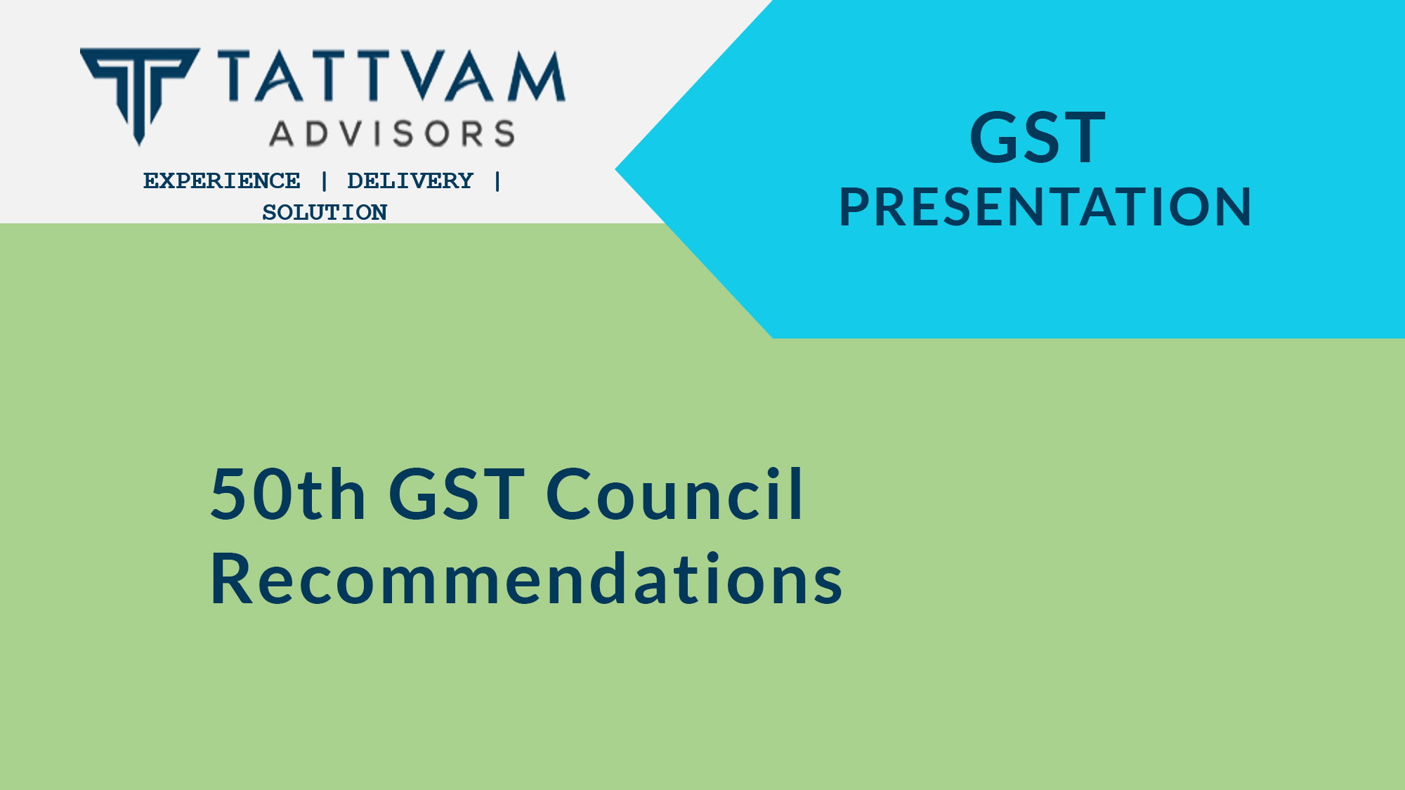 50th GST COUNCIL RECOMMENDATIONS